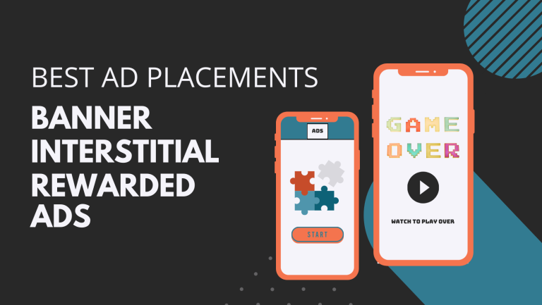 Best Ad Placements to Boost your IAA - Premium Ads